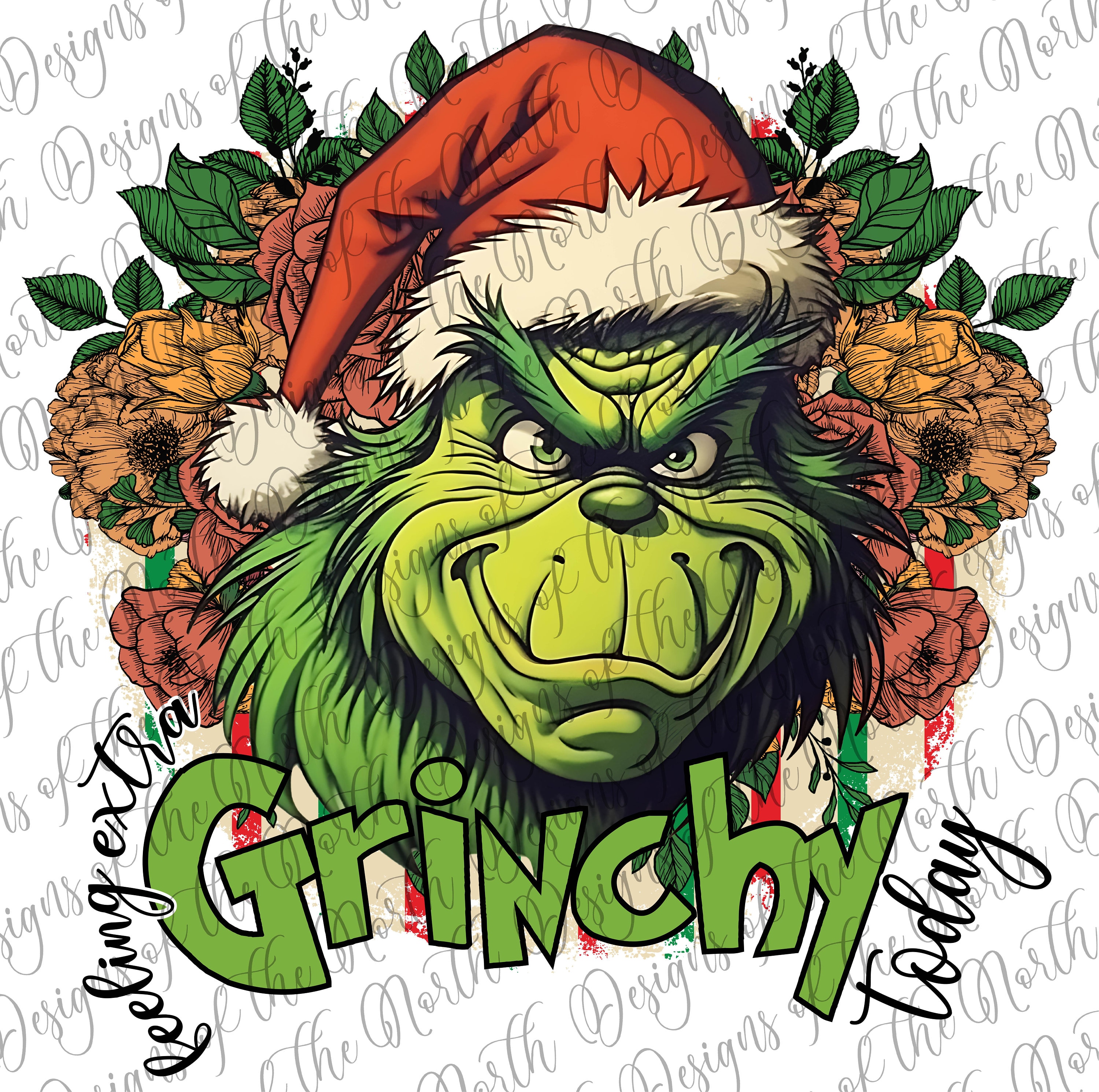 Feeling Extra Grinchy Today-grinch Sublimation-grinch Png-grinch ...
