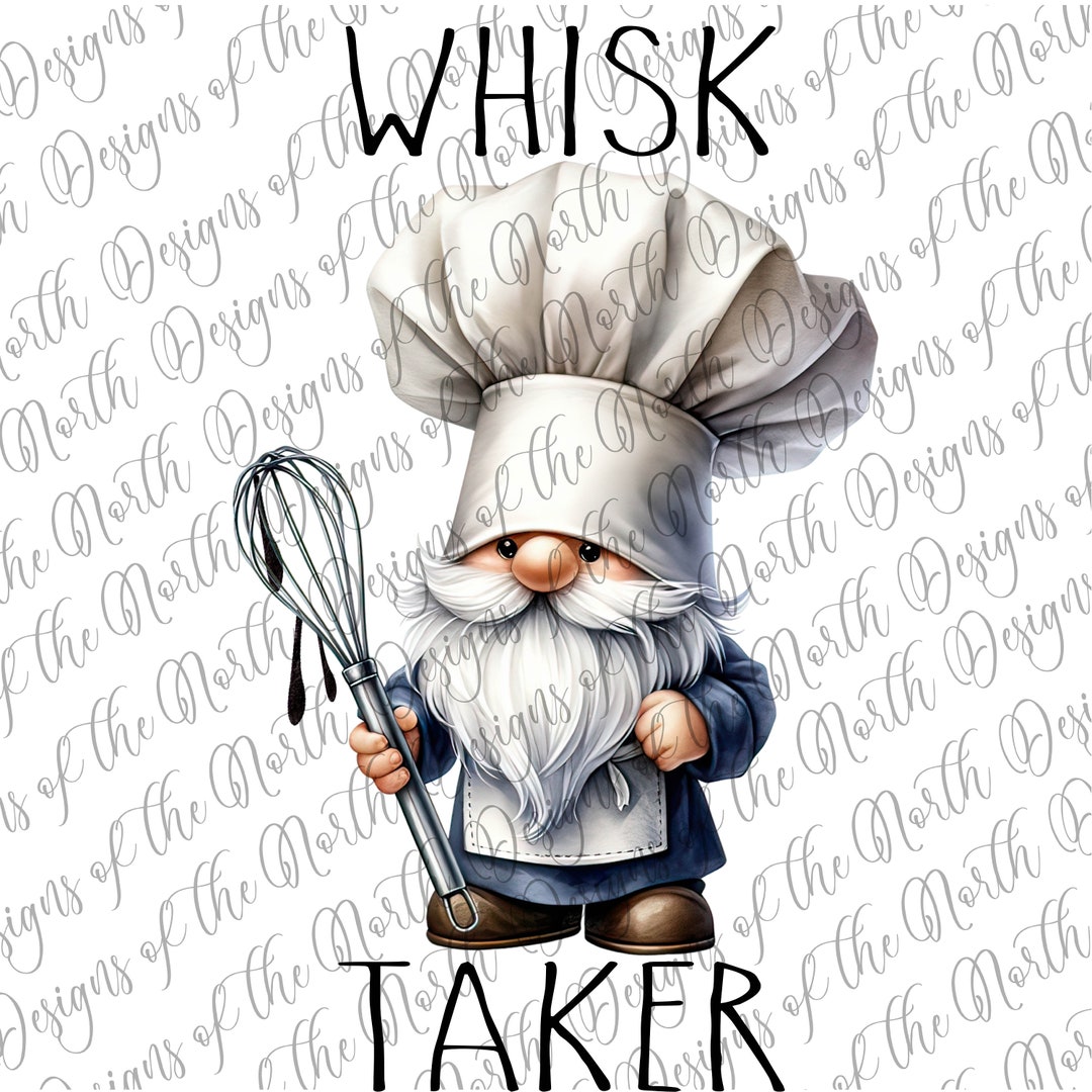 Whisk Taker-whisk Taker Png-chef Gnome Png-cook Gnome Png-bake Gnome ...