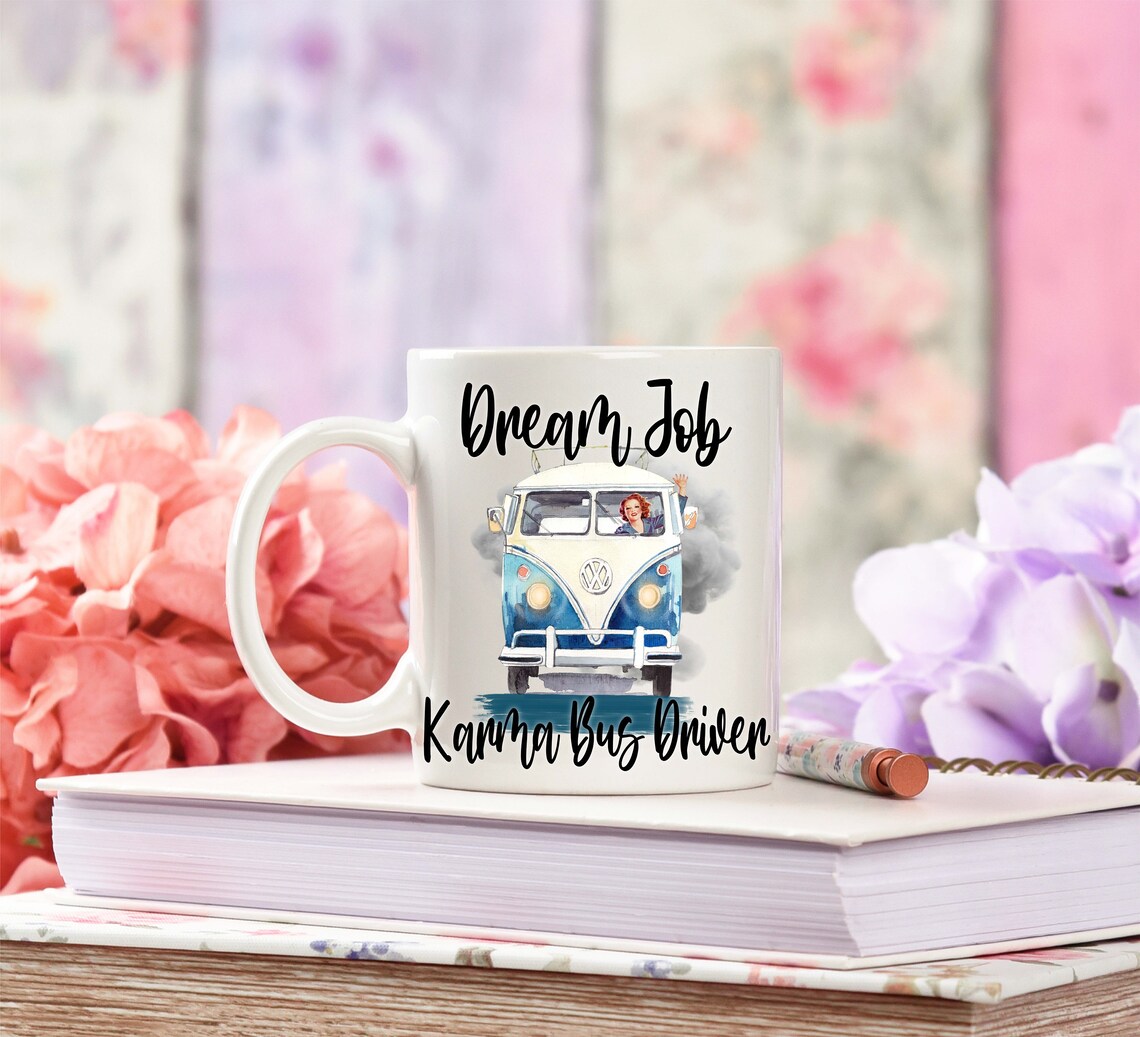 Dream Job Karma Bus Driver-karma Sublimation-karma Clipart-karma Digital Download-karma Png ...
