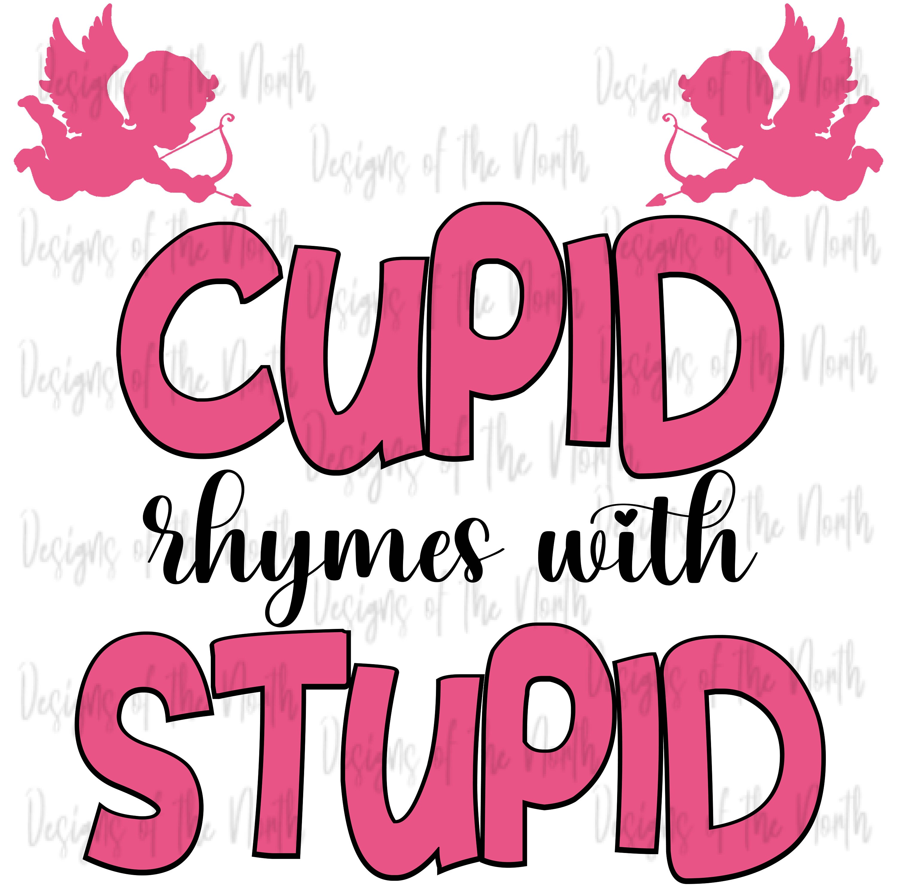 Funny Stupid Cupid