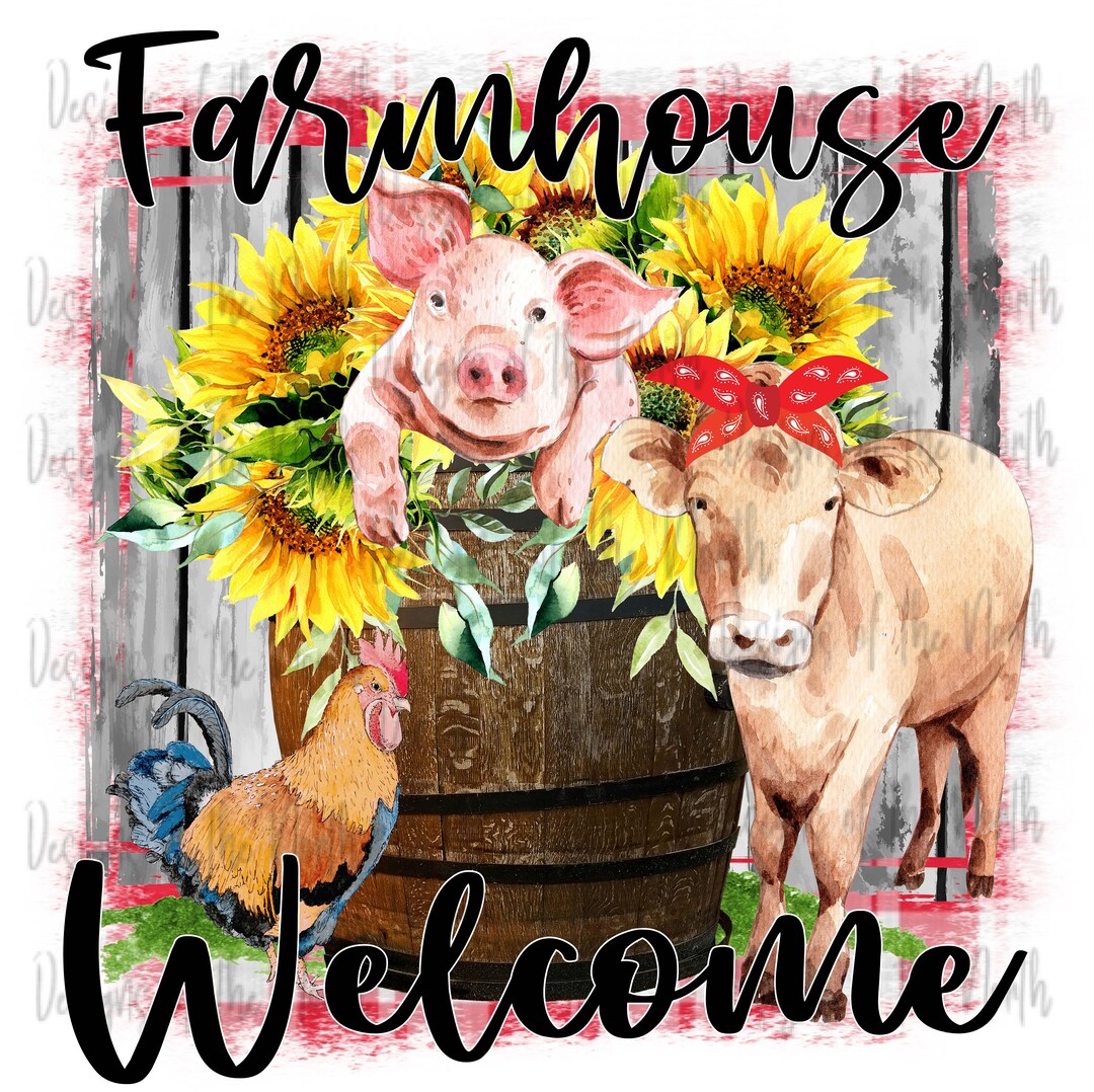 Farmhouse Welcome Sublimation-farmhouse Digital Download-welcome ...