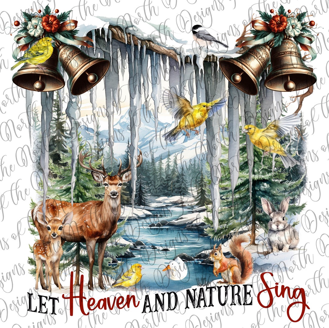 Let Heaven and Nature Sing-let Heaven and Nature Sing Sublimation ...