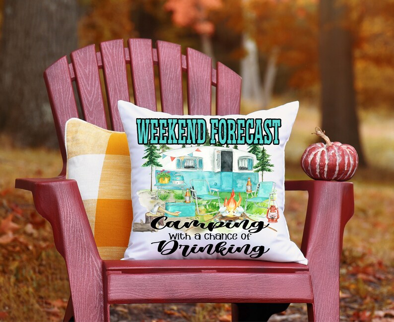 Weekend Forecast Camping With a Chance of Drinking-weekend - Etsy