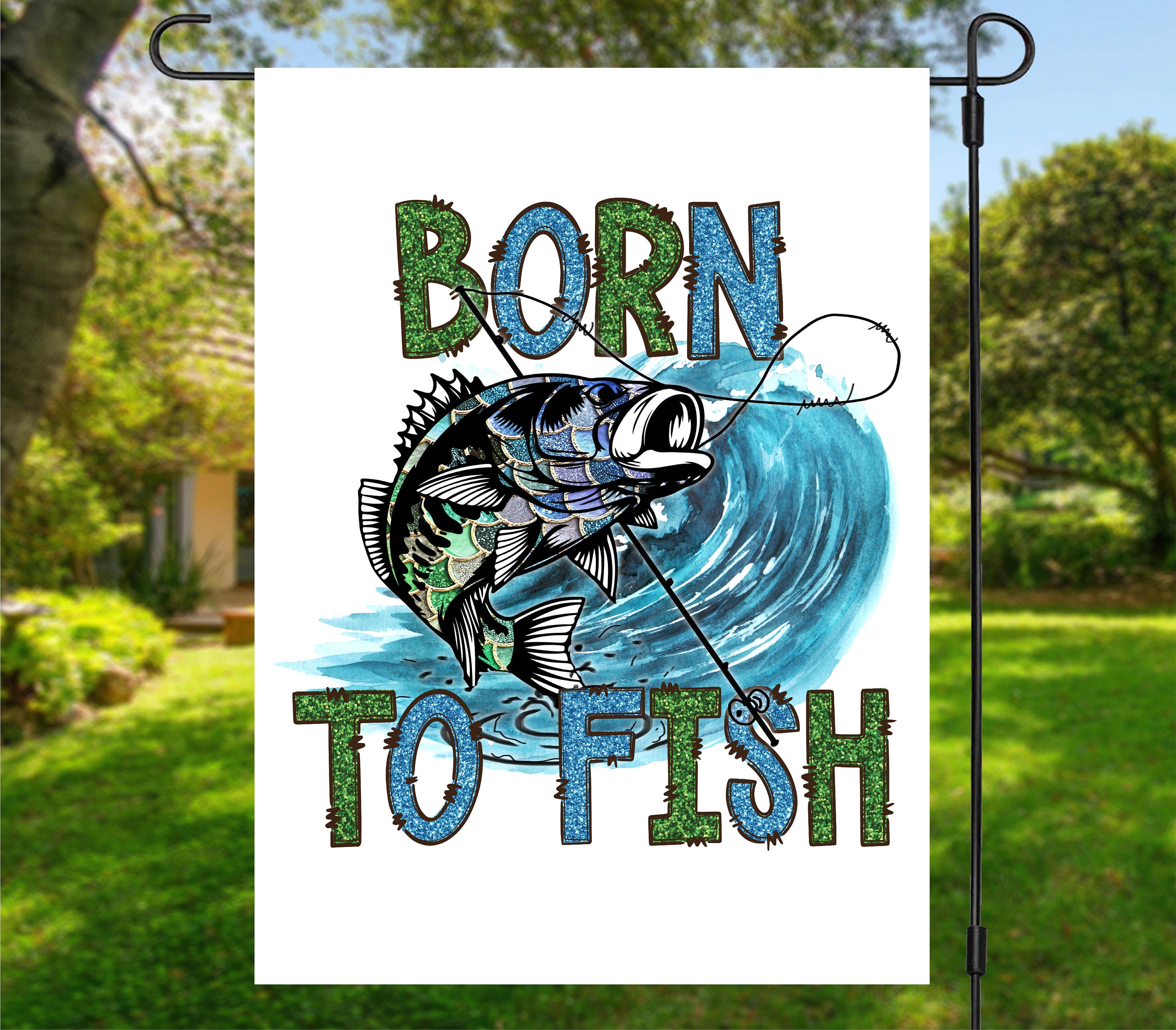 Born to Fish-born to Fish Sublimation-born to Fish Digital Download ...