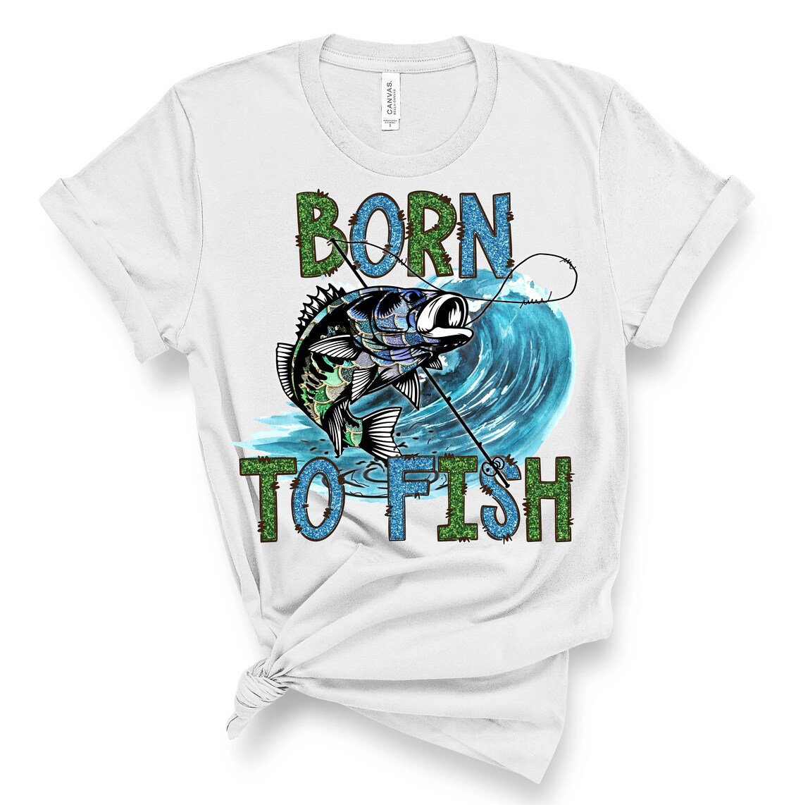 Born to Fish-born to Fish Sublimation-born to Fish Digital | Etsy