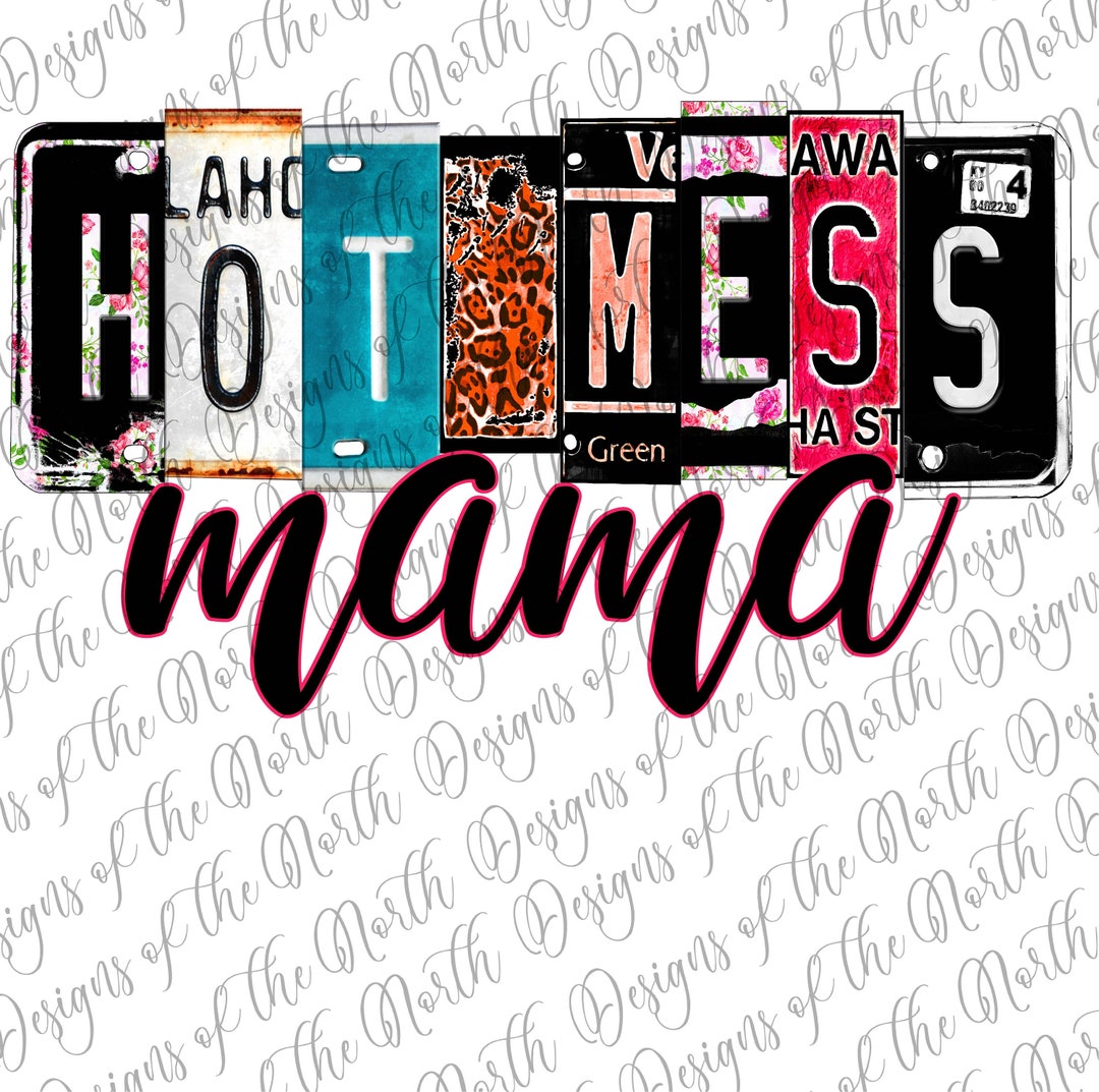 Hot Mess Mama-hot Mess Mama Sublimation-hot Mess Mama Png-hot Mess Png ...