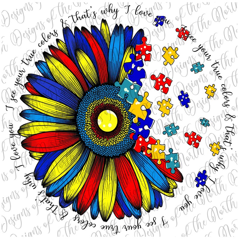 Autism Sunflower-i See Your True Colors and That's Why I - Etsy