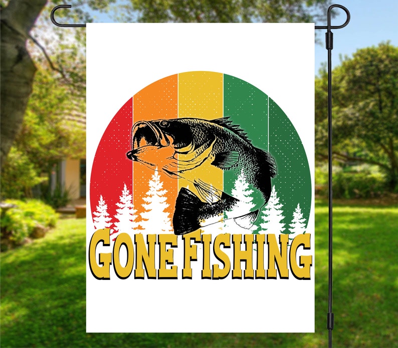 Gone Fishing-gone Fishing Printable-gone Fishing Sublimation-fishing ...