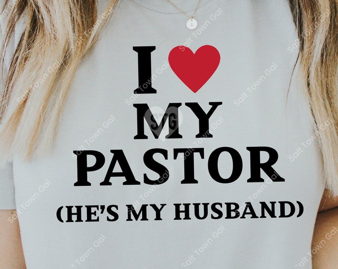 I Love My Pastor Svg-pastor Svg-pastors Wife Gift Svg-preacher Svg ...