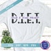 Weight Loss SVG Png-diet Svg-did I Eat That Svg-healthy Svg-diet Shirt ...