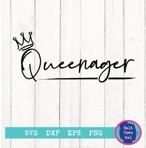 Queenager Svg-queen With Crown Svg File-senior Shirt - Etsy Ireland