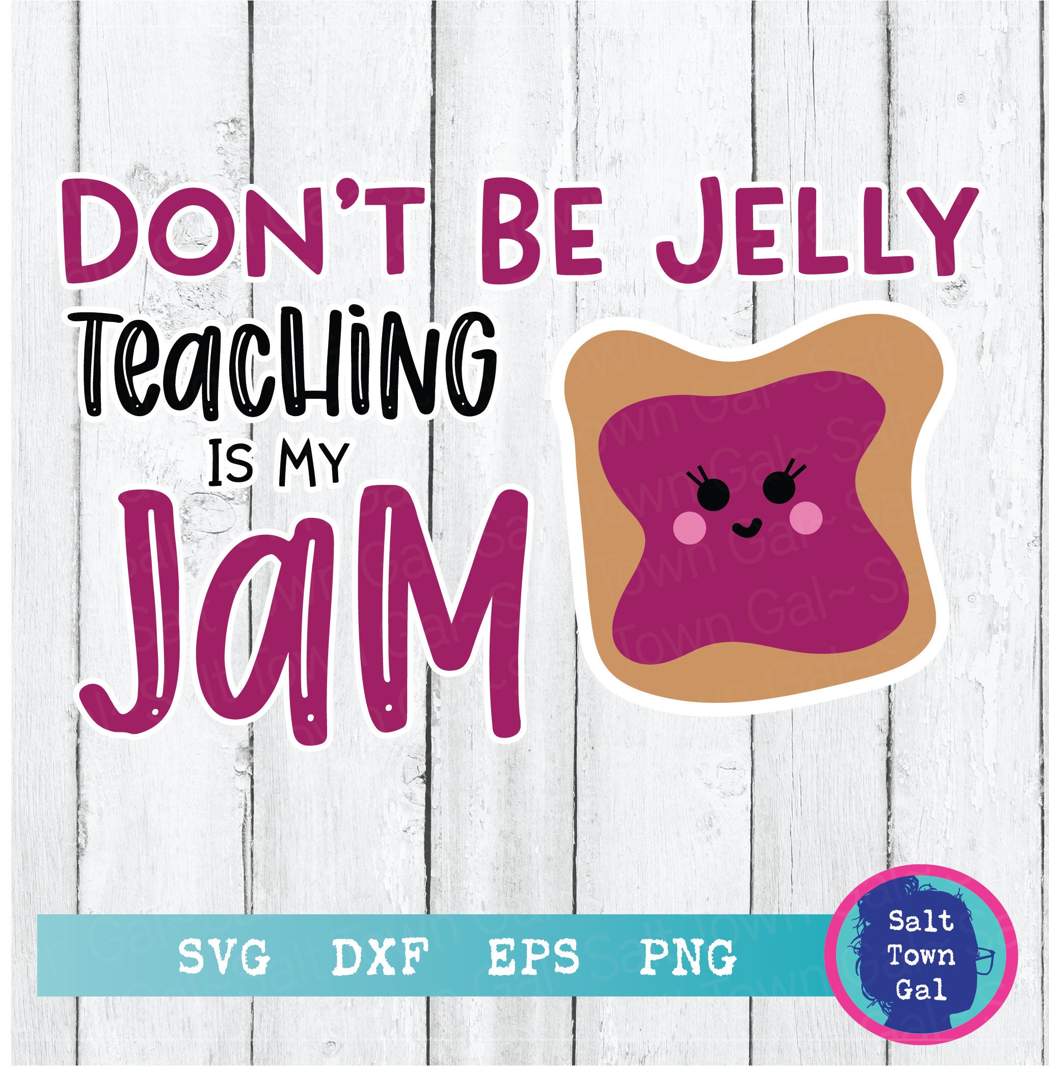 Don't Be Jelly Svg-Teaching is my Jam Svg-Teacher | Etsy
