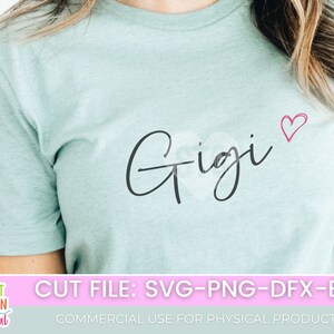 Gigi Svg-gigi Shirt Svg-gigi Png-mother's Day Svg-gigi Cut File-gigi ...