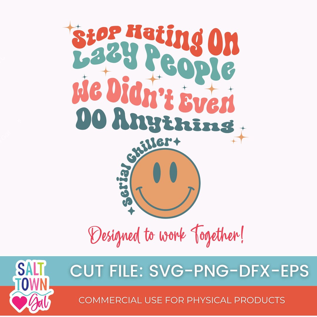 Lazy Person Svg-sarcastic Cut File-gift for Lazy People Png-boss ...