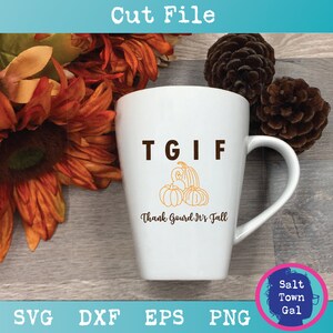 TGIF Svg-thank Gourd It's Fall Svg-tgif Fall Svg-thank Goodness Its ...