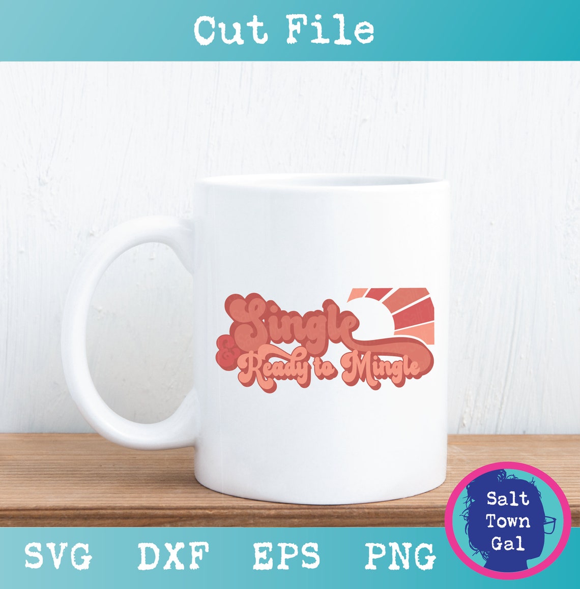 Single and Ready to Mingle Svg-single and Ready Svg-funny - Etsy