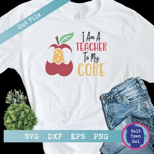 Teacher to the Core Svg-core of Education Svg-teacher Apple Svg-teacher ...