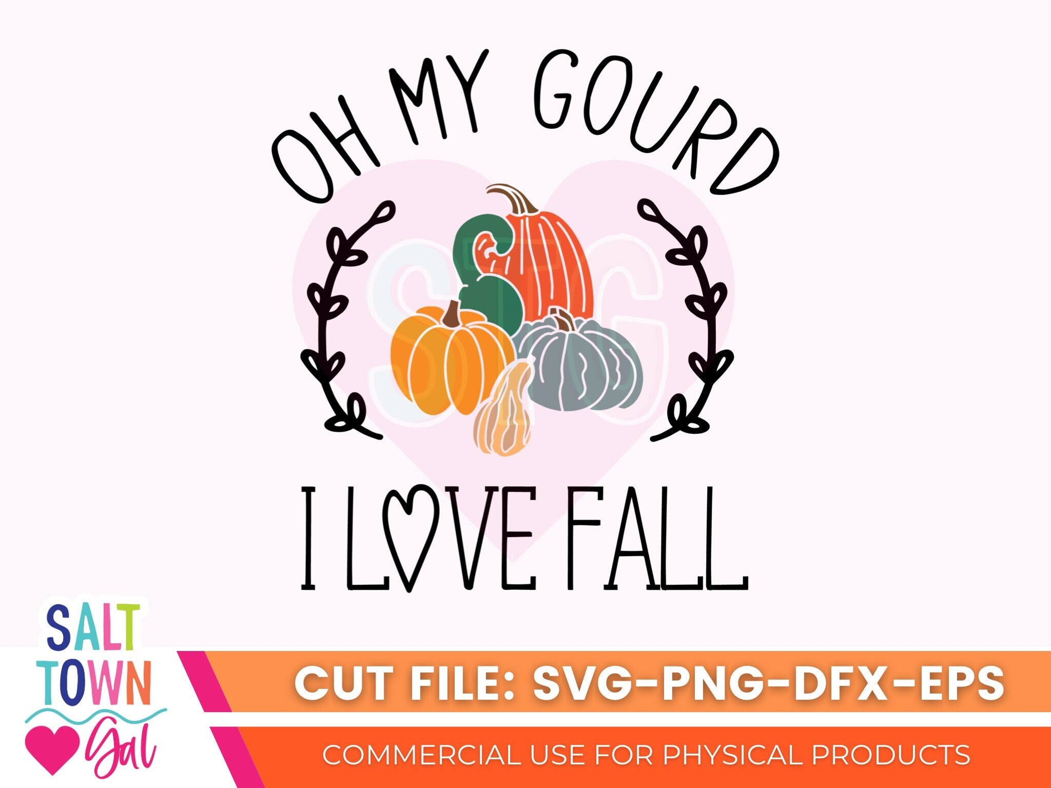 Oh My Gourd Svg-oh My Gourd I Love Fall Svg-oh My Gourd Shirt - Etsy