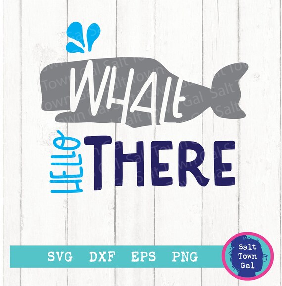 Whale Hello Svg-whale Cut File-whale Clipart-whale - Etsy