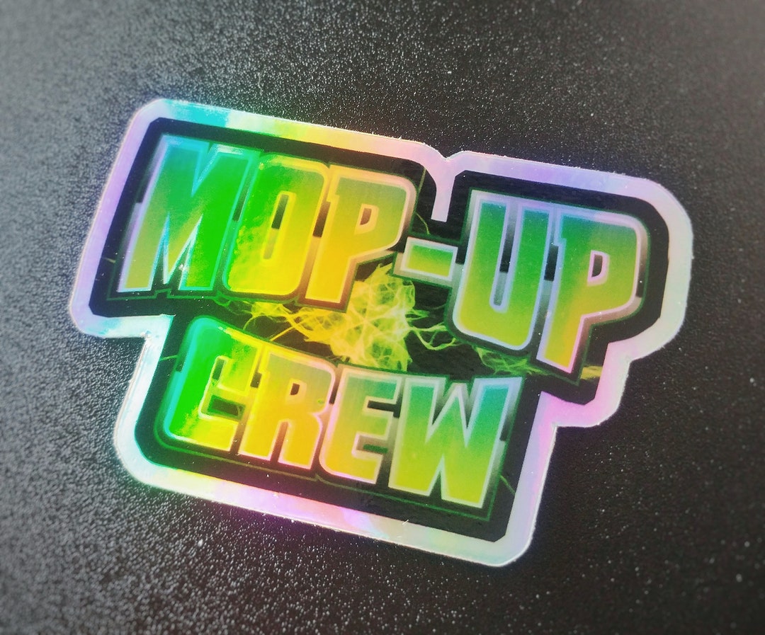 Mop-up Crew Logo Sticker - Etsy