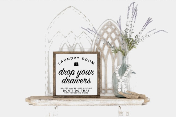 Laundry Room Decor Laundry Room Sign Laundry Room Drop Your | Etsy