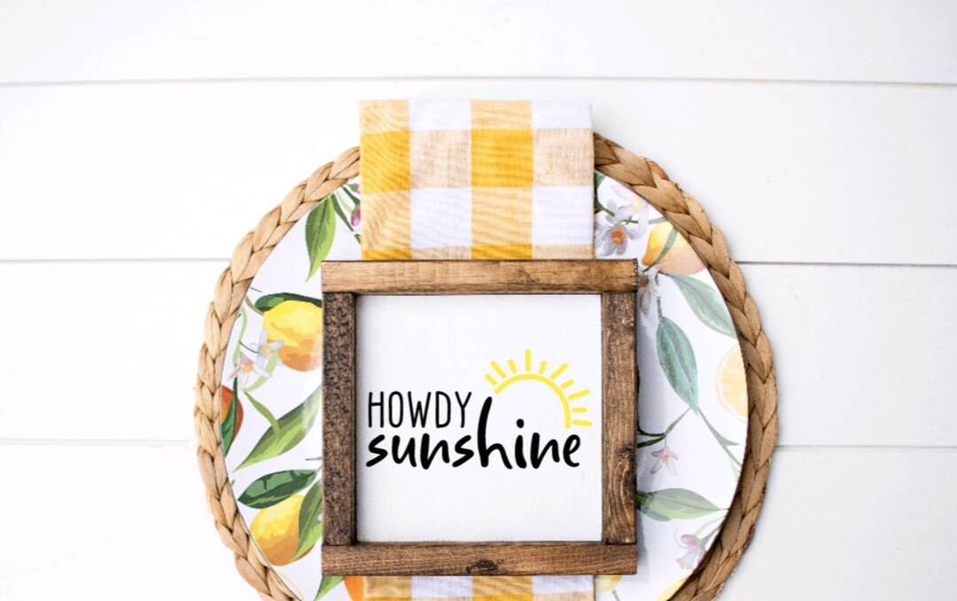 Howdy Sunshine, Summer Sign, Summer Decor, Summer, Howdy Sign, Howdy ...