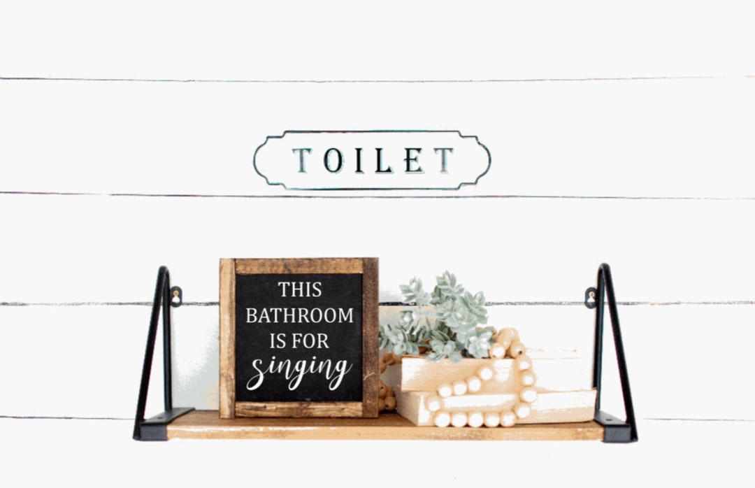 This Bathroom is for Singing Sign, Bathroom Decor, Bathroom Sign ...