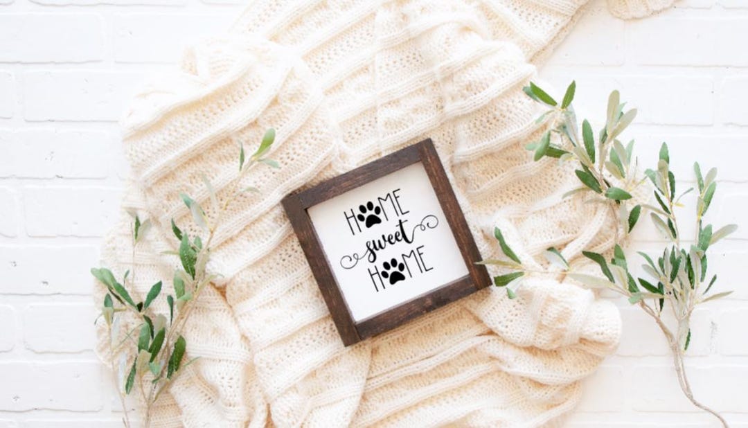Home Sweet Home, Paw Print, Pet Lover Sign, Dog Home Sign, Cat Home ...