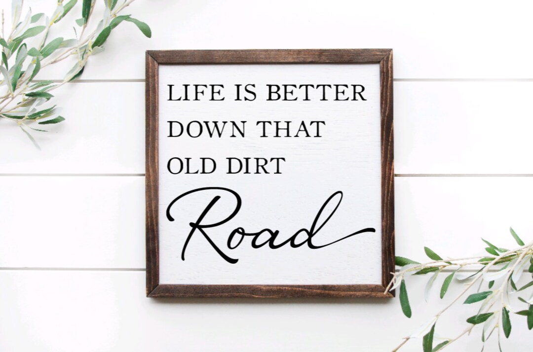 Dirt Road Sign, Country Sign, Country Decor, Farmhouse Decor, Farmhouse ...