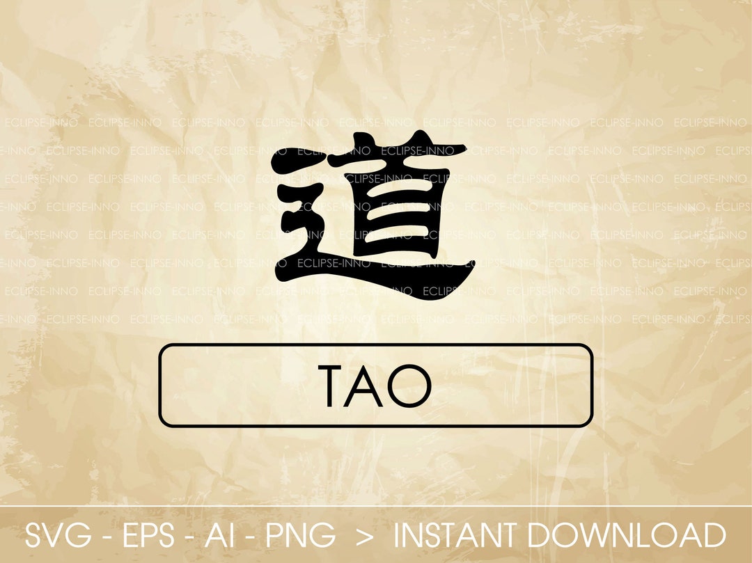 Chinese Characters: Tao Taoism Principle - SVG EPS Ai PNG Vector Files ...