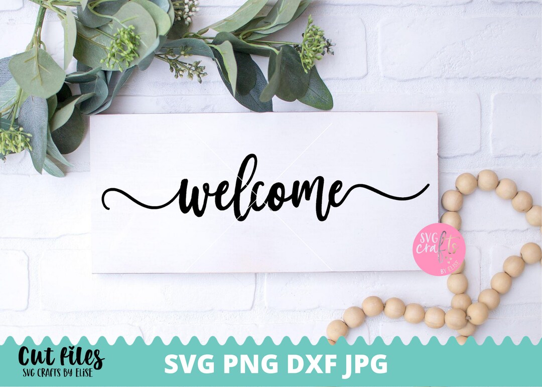 Welcome SVG, Welcome Svg, Dxf and Png Instant Download, Front Door Sign ...