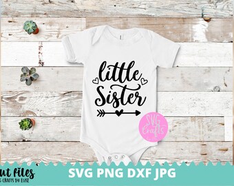 Baby Sister SVG, Sister Svg, Dxf and Png Instant Download, Little ...