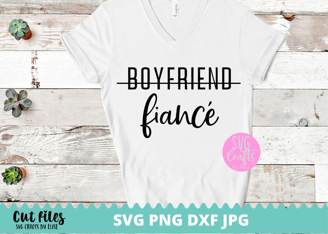 Fiance Svg Boyfriend Fiance SVG Engaged SVG Engagement Svg - Etsy