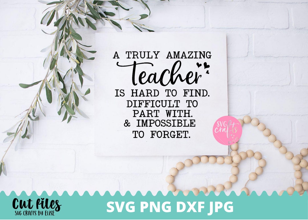 Teacher Quote SVG, Teacher Svg, Dxf, Png Instant Download, Teacher ...