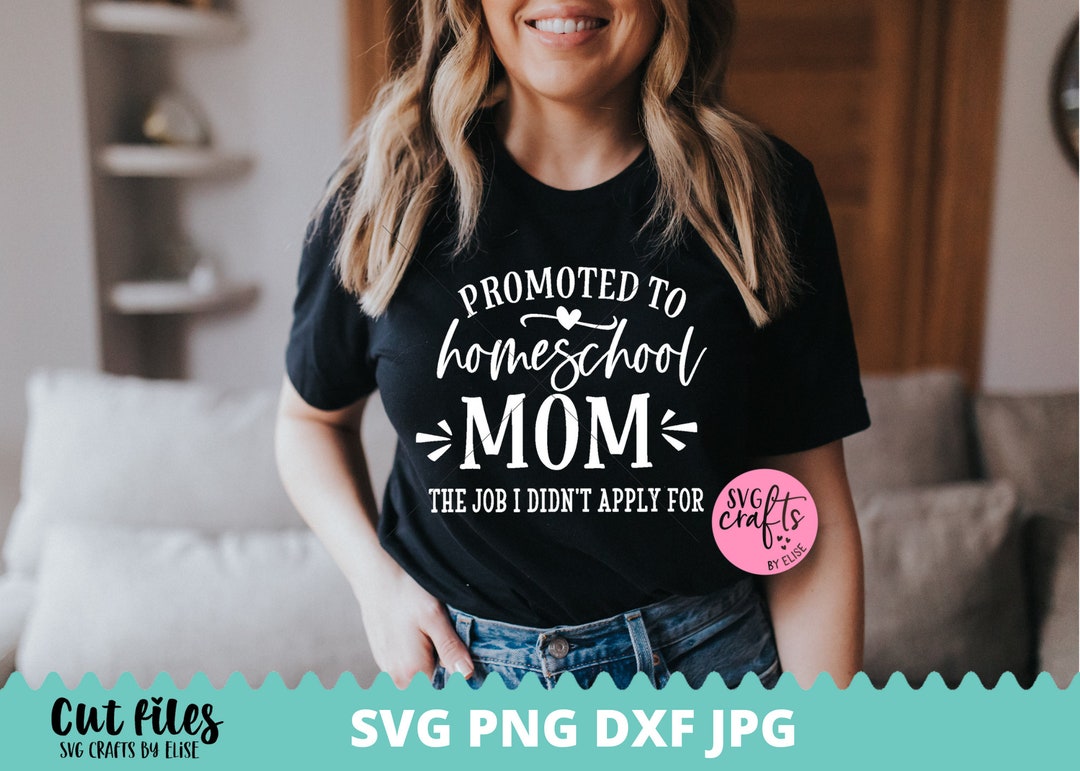 Promoted to Homeschool Mom Svg Quarantine Life SVG - Etsy
