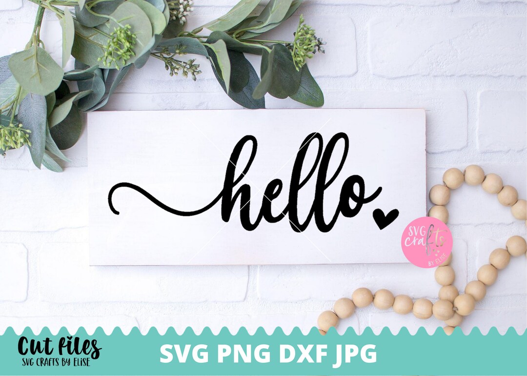 Hello SVG Welcome Svg Dxf Png Instant Download Front Door - Etsy