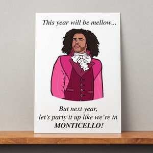 Printable Hamilton Inspired Card, Thomas Jefferson, Hamilton Birthday ...