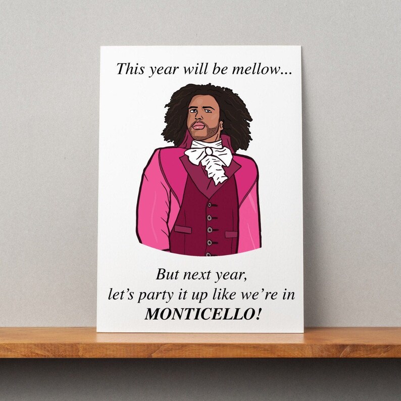 Printable Hamilton Inspired Card, Thomas Jefferson, Hamilton Birthday ...