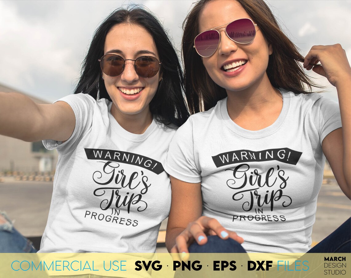 Girls Trip SVG Girls Trip Shirts SVG Girls Trip Party SVG - Etsy