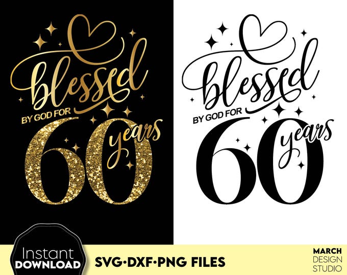 Blessed by God for 60 Years Birthday Tshirt, 60 Years Blessed Shirt for ...