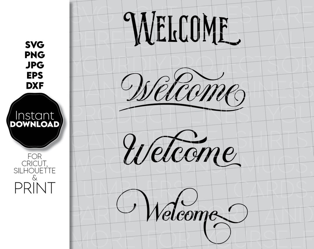 Welcome SVG | Welcome Sign SVG | Welcome Script SVG | Welcome Sign ...