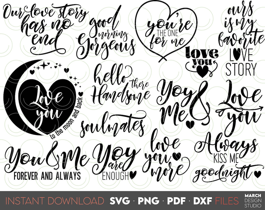 Valentine Bundle Svg Png, Romantic Svg Png Quote, Love Signs Bundle Svg ...