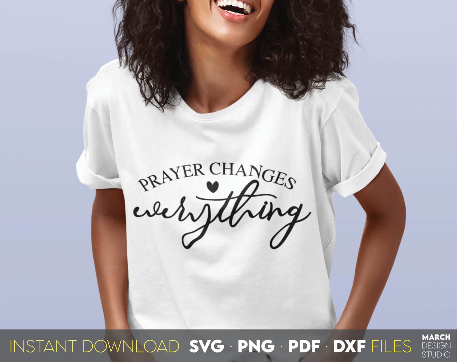 Prayer Changes Everything Svg Png Dxf Pdf Religious Svg - Etsy