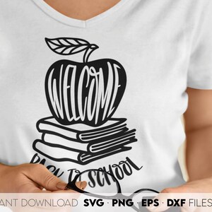 Welcome Back to School Png, Back to School Svg Cut Files, Sublimation ...