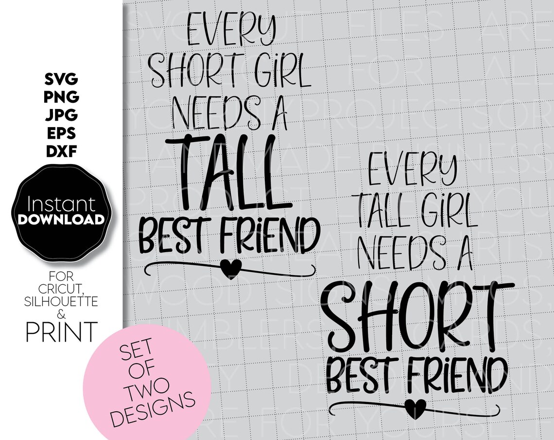 Every Tall Need Short Friend | Every Short Need Tall Friend Svg | Set ...