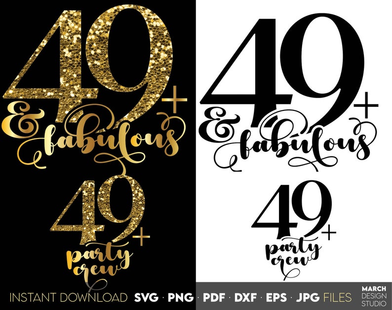 I Am 49 Plus One Svg 50 and Fabulous Svg 40 Birthday Party - Etsy