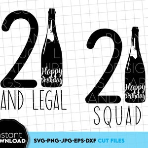 21 Years Old Svg Happy 21st Svg Legal 21st Shirt Svg Cheers to 21 Svg ...