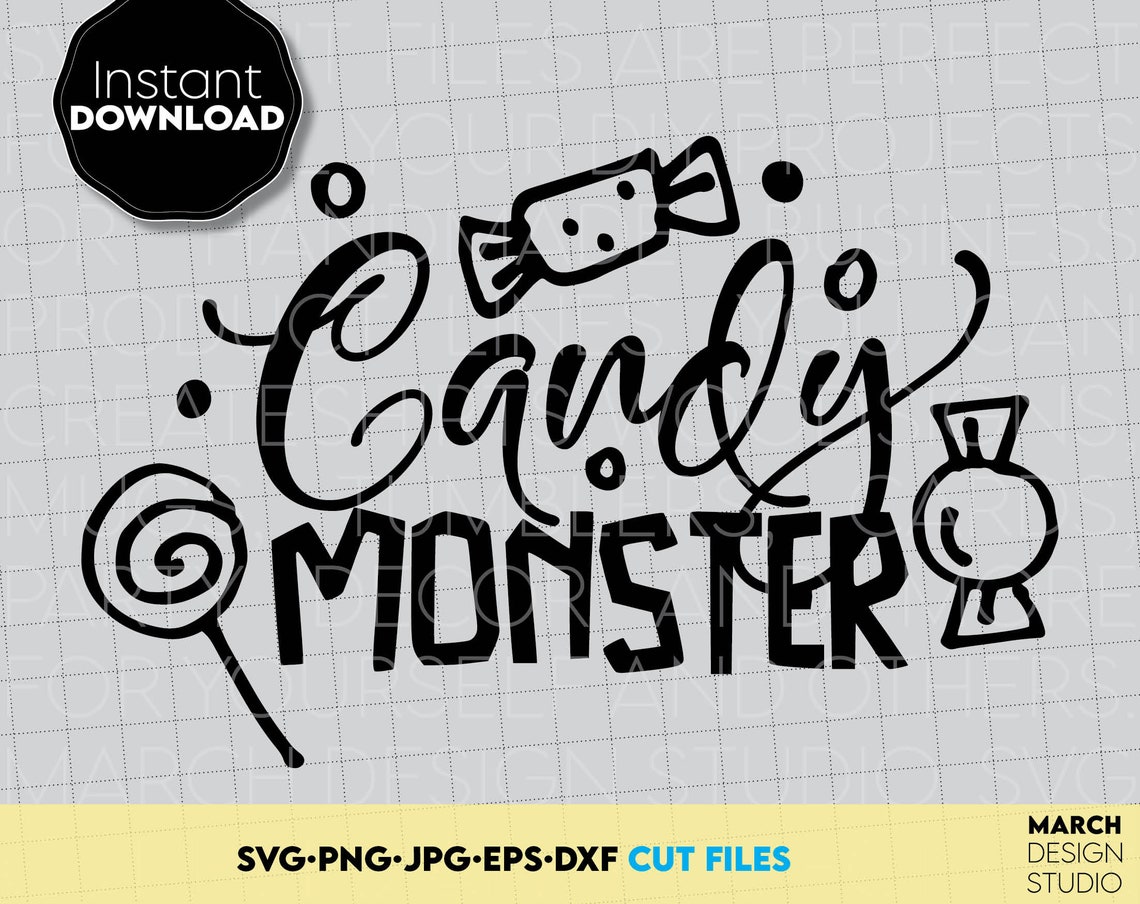 Candy Monster Svg Kids Halloween Shirt Svg Trick and Treat - Etsy