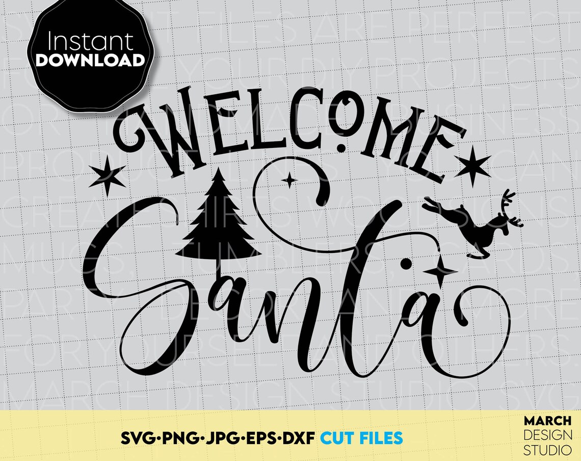 Welcome Santa Sign SVG Christmas Welcome Sign SVG - Etsy