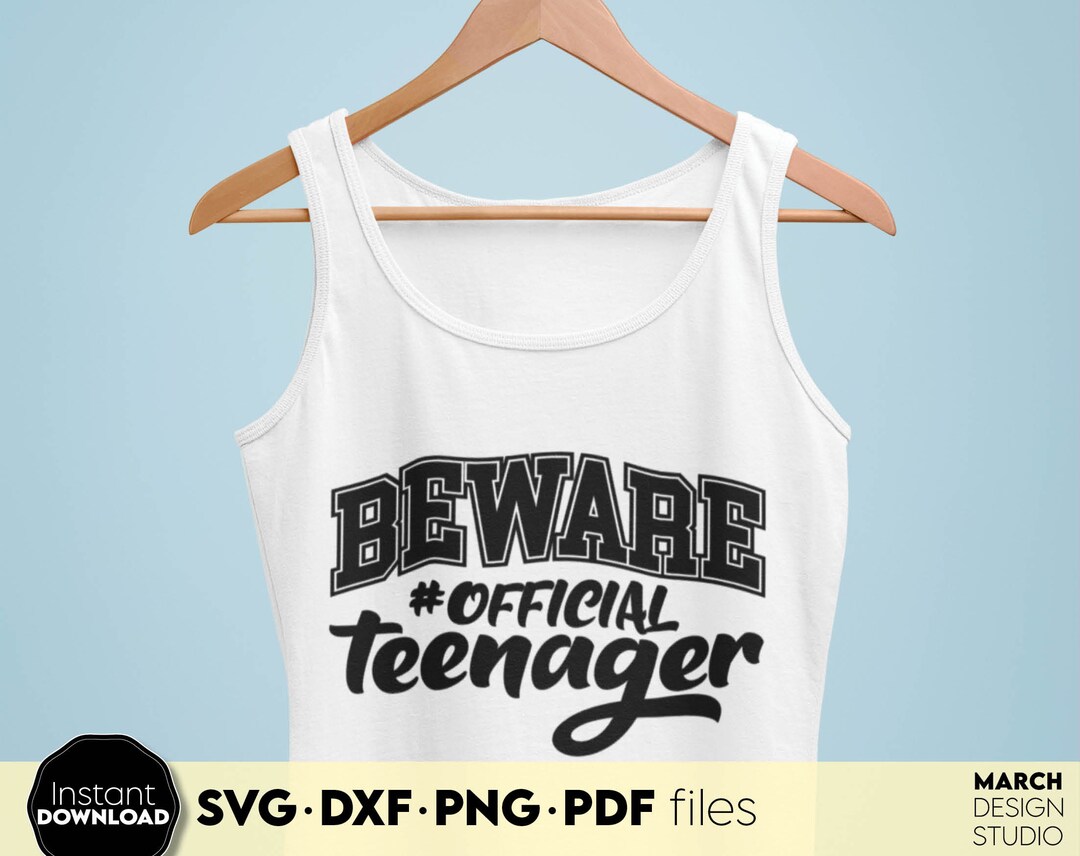 Beware Official Teenager Svg Png Dxf Pdf 13th Birthday Shirt - Etsy